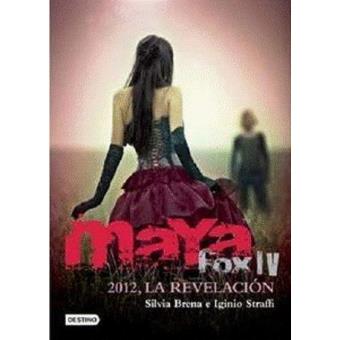 Maya Fox 4. 2012, la revelación - Iginio Straffi, Silvia Brena, Iginio ...