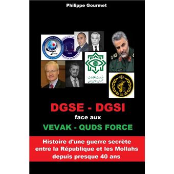 DGSE - DGSI face aux VEVAK - QUDS Force - -lo mejor de | Fnac en Fnac