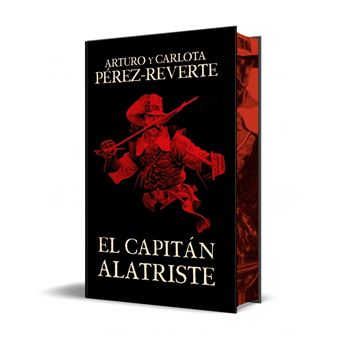 El capitán Alatriste (edición especial limitada) - Arturo Pérez-Reverte ...
