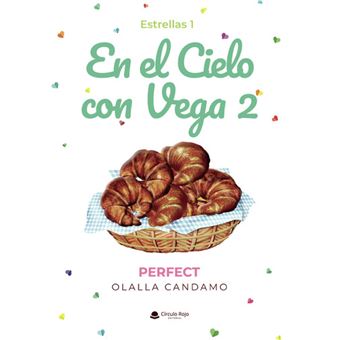 En El Cielo Con Vega Ii. Perfect. Estrellas 1 - Olalla Candamo -5% en ...