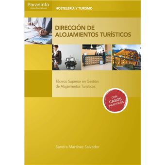 Dirección de alojamientos turísticos (E-Book) - Sandra Martinez ...