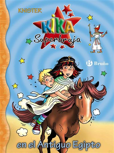 Kika Superbruja, 27. Kika Superbruja en el Antiguo Egipto - Knister -5% ...