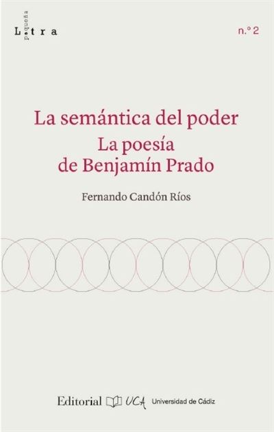 La semántica del poder. La poesía de Benjamín Prado - Fernando Candón ...