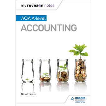 My Revision Notes: AQA A-level Accounting - -lo mejor de | Fnac en Fnac