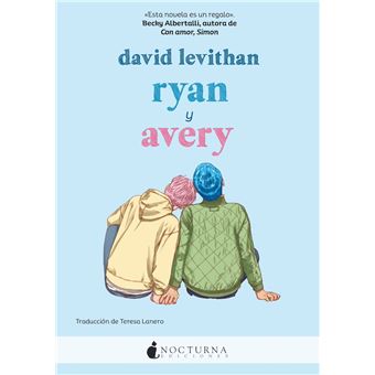 Ryan Y Avery - David Levithan, Teresa Lanero -5% en libros | Fnac