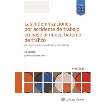 Las indemnizaciones por accidente de trabajo en base al nuevo baremo de ...