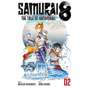 Samurai 8: The Tale of Hachimaru, Vol. 2 - -lo mejor de | Fnac en Fnac