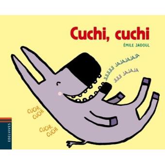 Cuchi cuchi - Émile Jadoul, EDELVIVES -5% en libros | Fnac