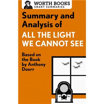 Summary and Analysis of All the Light We Cannot See - -lo mejor de ...