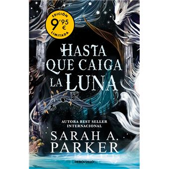Hasta que caiga la luna (edición limitada · Verano) (La Caíd - Sarah A ...