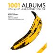 1001 Albums You Must Hear Before You Die - Robert Dimery -5% en libros ...