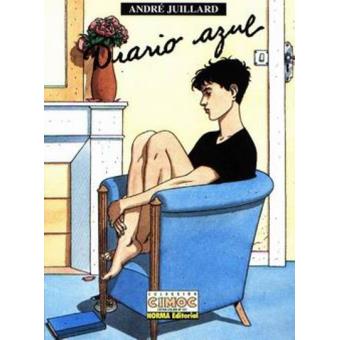 Diario azul - André Juillard -5% en libros | FNAC