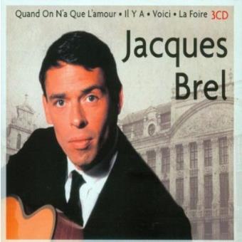 Jacques Brel: 3 CD (Edició Box Set) - Jacques Brel - | Fnac