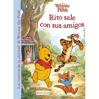 Winnie The pooh. Rito sale con sus amigos - -5% en libros | Fnac
