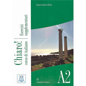 Chiaro! A2 - Esercizi supplementari - Varios autores -5% en libros | Fnac