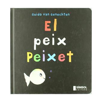 El peix peixet - Guido Van Genechten -5% en libros | FNAC
