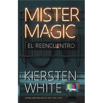 Mister Magic - Kiersten White -5% en libros | Fnac