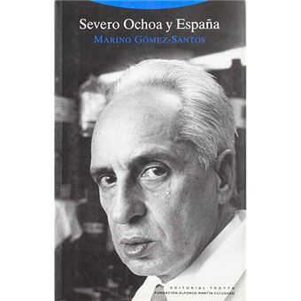 Severo Ochoa y España - -5% en libros | Fnac
