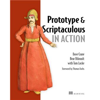 Prototype and Scriptaculous in Action - -lo mejor de | Fnac en Fnac