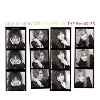 Manic Monday: The Best - Bangles - Disco | Fnac