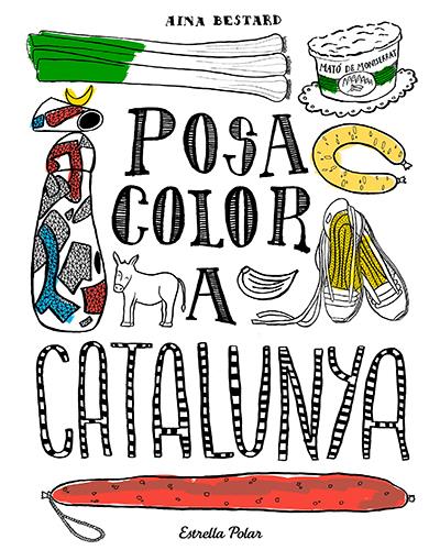 Posa color a Catalunya - Ana Bestard -5% en libros | Fnac