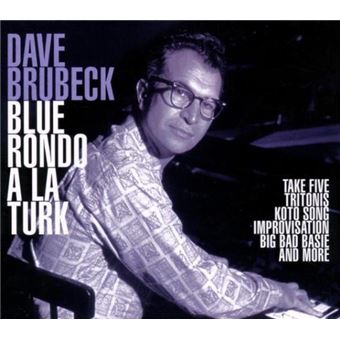 Blue rondo a la turk - Dave Brubeck - | Fnac