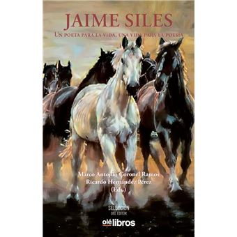 Jaime Siles. Un Poeta Para La Vida Una Vida Para La Poesia - Varios ...