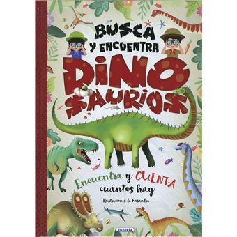 Busca y encuentra dinosaurios - Varios autores, Susaeta Ediciones -5% en libros | Fnac