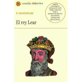 El rey lear - William Shakespeare -5% en libros | Fnac