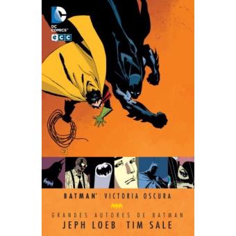 Batman. Victoria oscura - Tim Sale, Jeph Loeb -5% en libros | Fnac