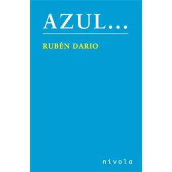 Azul - Rubén Darío -5% en libros | Fnac