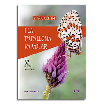 I La Papallona Va Volar - Mario Delpini -5% en libros | Fnac