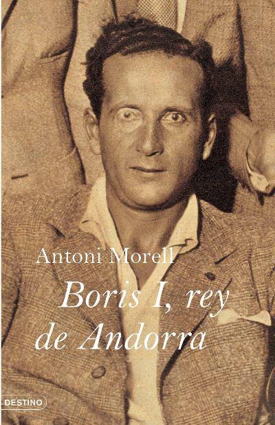 Borís I, rey de Andorra - -5% en libros | Fnac
