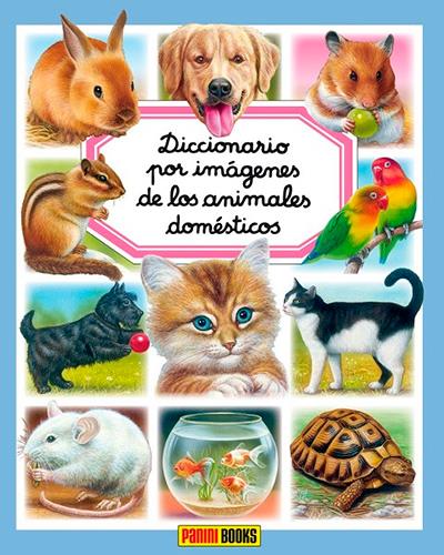 Diccionario por imágenes de los animales domésticos - Varios autores -5 ...