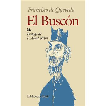El Buscón - Francisco de Quevedo -5% en libros | Fnac