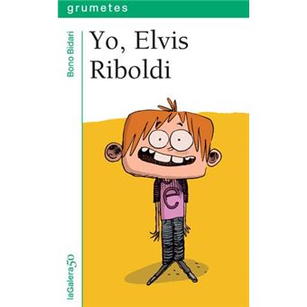 Yo, Elvis Riboldi - Bono Bidari -5% en libros | Fnac