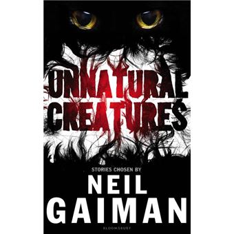 Unnatural creatures - · 5% de descuento | Fnac