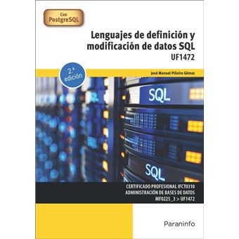 Lenguajes de definición y modificación de datos SQL - Jose Manuel ...