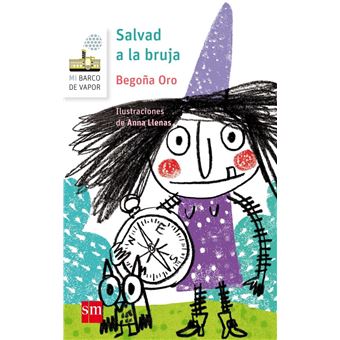 Salvad A La Bruja. Libro Personalizado - Begoña Oro, Begon~a Oro ...