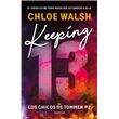 Keeping 13 (Los chicos de Tommen 2) - Lorena Castell García, Chloe Walsh -5% en libros | Fnac
