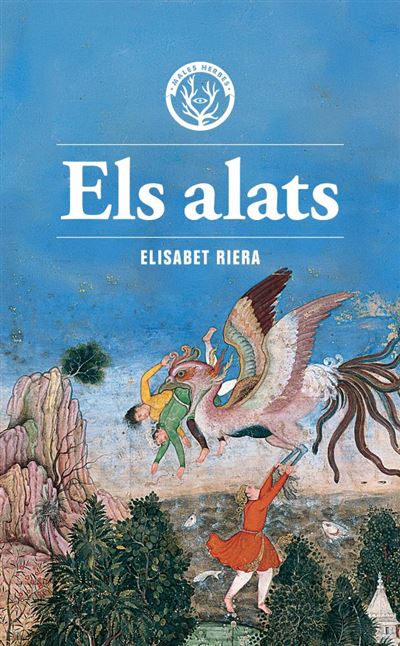 Els alats - Elisabet Riera -5% en libros | Fnac