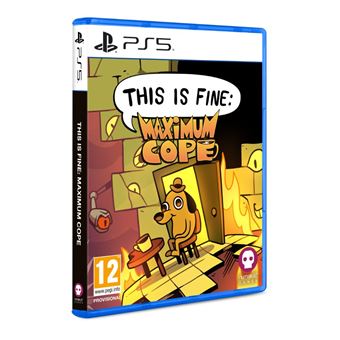 This is fine: Maximum Cope PS5 para - Los mejores videojuegos | Fnac