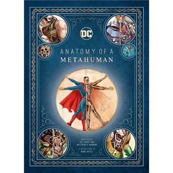 DC Anatomy of a metahuman - S. D. Perry -5% en libros | Fnac