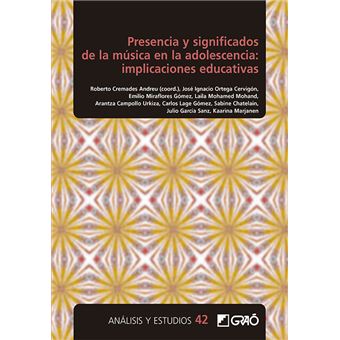 Presencia y significados de la música en la adolescencia: implicaciones ...