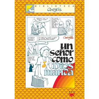 Un Señor Como Dios Manda - Jose Luis Cortés -5% en libros | Fnac