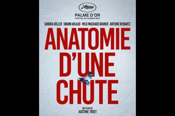 Anatomie d’une chute : pourquoi c’est déjà culte