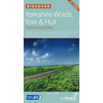 Yorkshire Wolds, York and Hull - Sustrans Cycle Routes Map: Sustrans ...