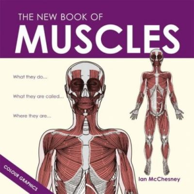 NEW BOOK OF MUSCLES - MCCHESNEY, IAN - Compra Livros na Fnac.pt