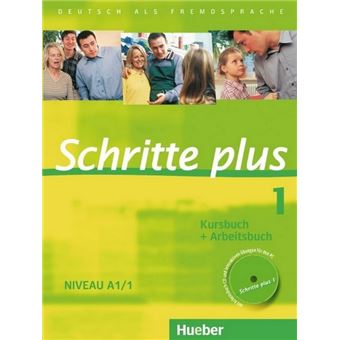 Schritte plus 1 Niveau A1/1. Kursbuch + Arbeitsbuch mit Audio-CD zum ...