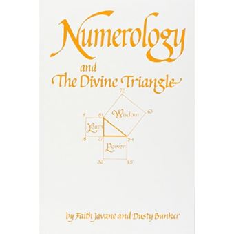 Numerology and the divine triangle - Faith Javane, BUNKER, DUSTY ...